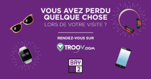 Stop aux objets perdus ! - Centre Commercial Bay 2