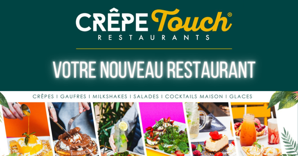 Ouverture de votre nouveau restaurant Crêpe Touch ! ? - Centre ...